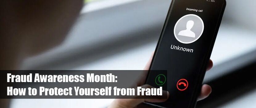 Fraud Awareness Month: How to Protect Yourself from Fraud - Haywood ...